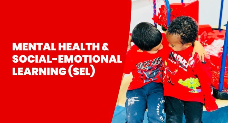 Mental Health and Social-Emotional Learning (SEL) - WMB Childcare Nurseries